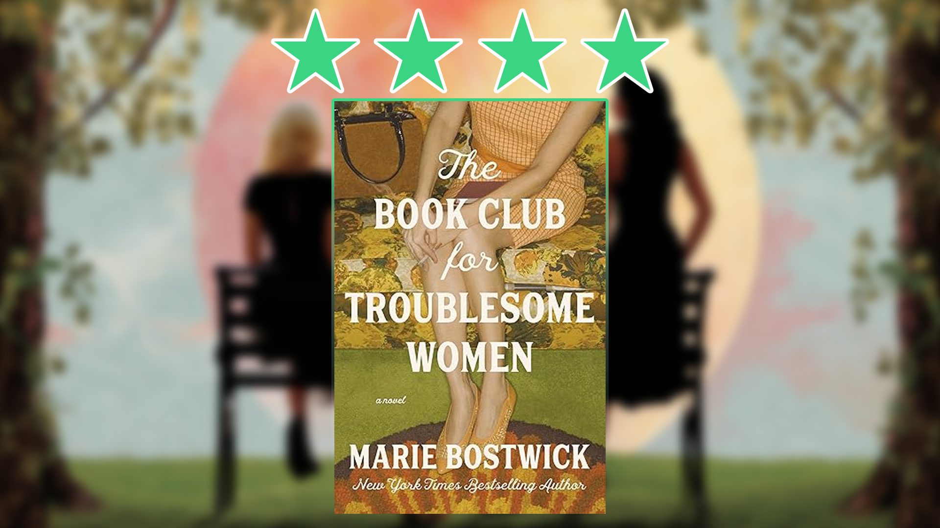 Review Of The Book Club For Troublesome Women: A Must-Read