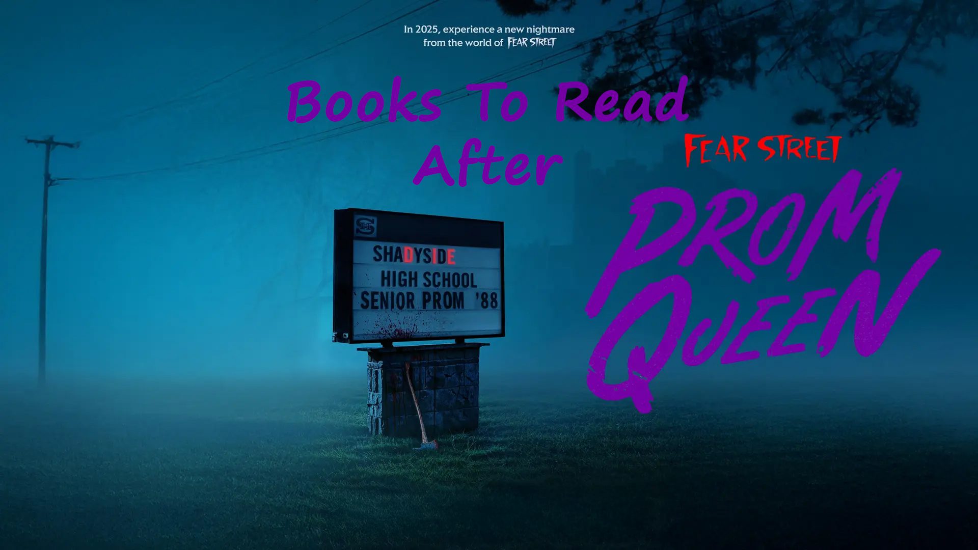 YA Thrillers To Read After You Watch Fear Street: Prom Queen