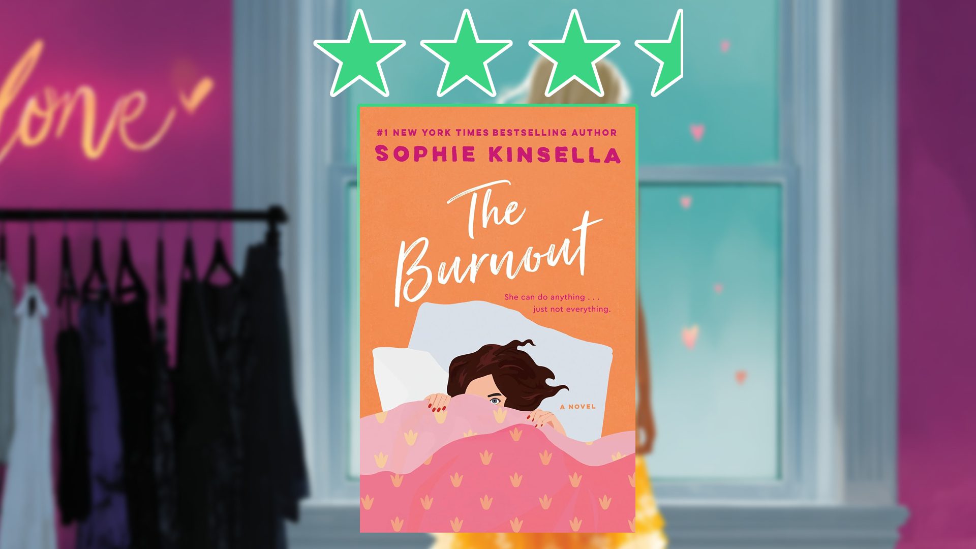 Review Of The Burnout By Sophie Kinsella: A Laugh-Out-Loud Romantic Comedy